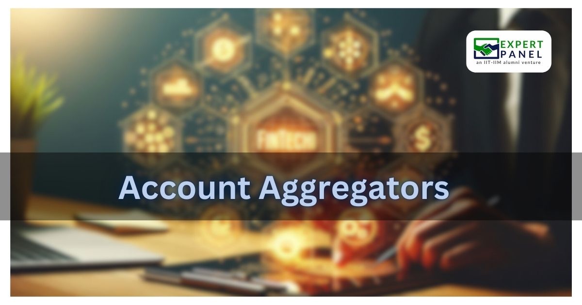 Account Aggregators simplify managing financial data by securely ...